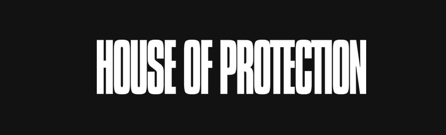 House of Protection | Official Merch – House Of Protection